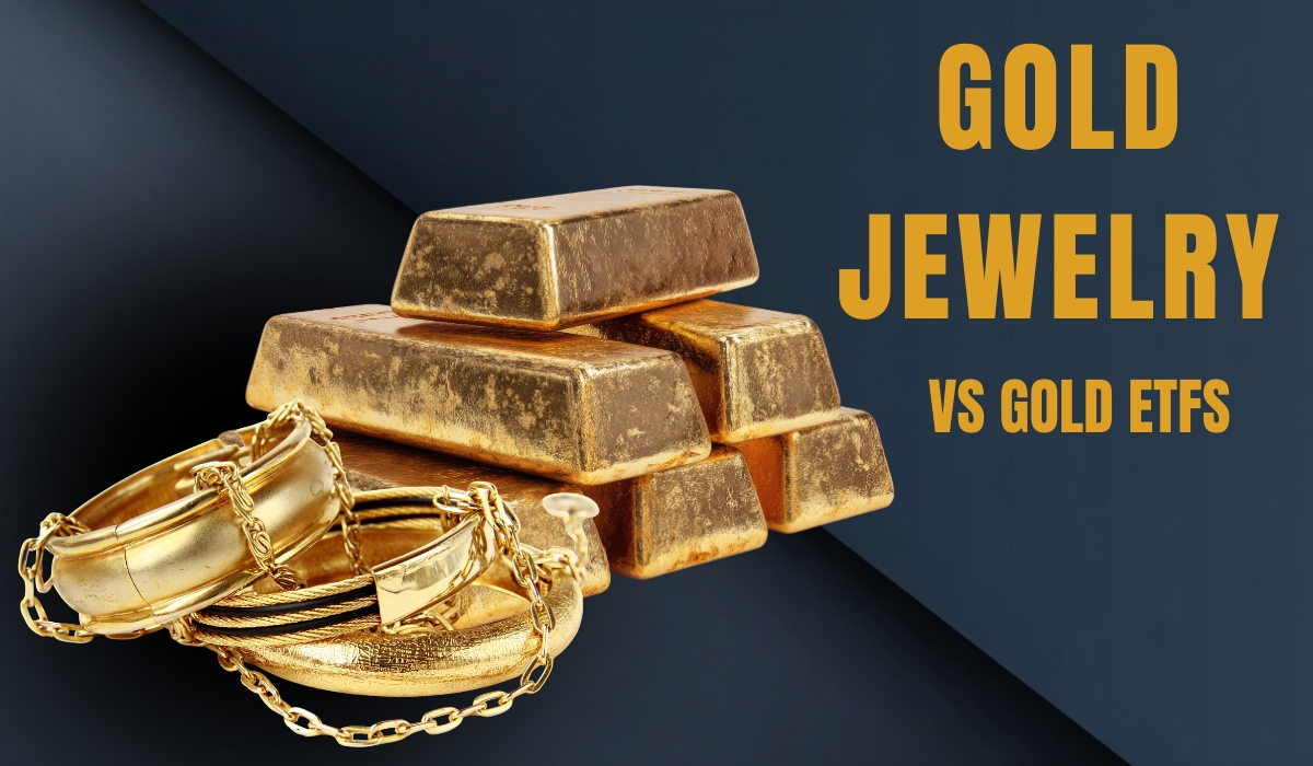 Gold Jewelry Resale Value Vs Gold ETFs - Which Offers a Higher Profit ...
